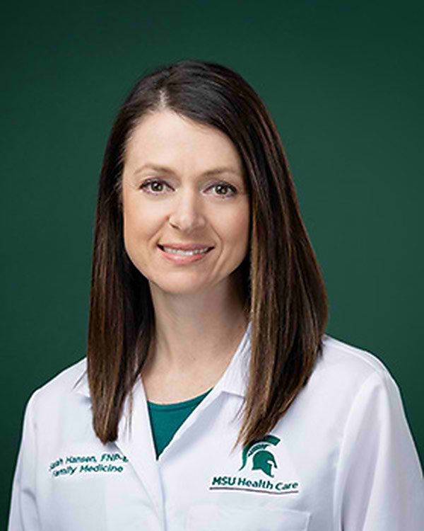 Sarah Hansen, MSN, RN, FNP-BC - Michigan State University Health Care